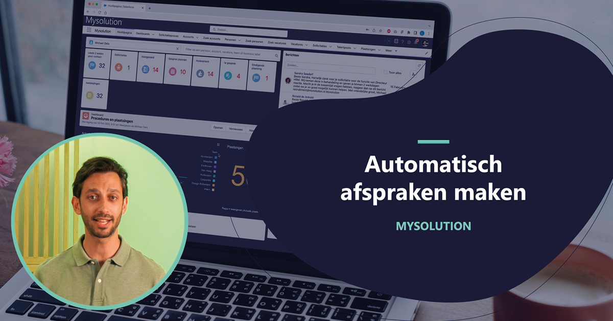 Automatisch afspraken maken | Feature Spotlight | Mysolution